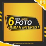 6 Tips Untuk Foto Human Interest Buat Pemula - BAB Production