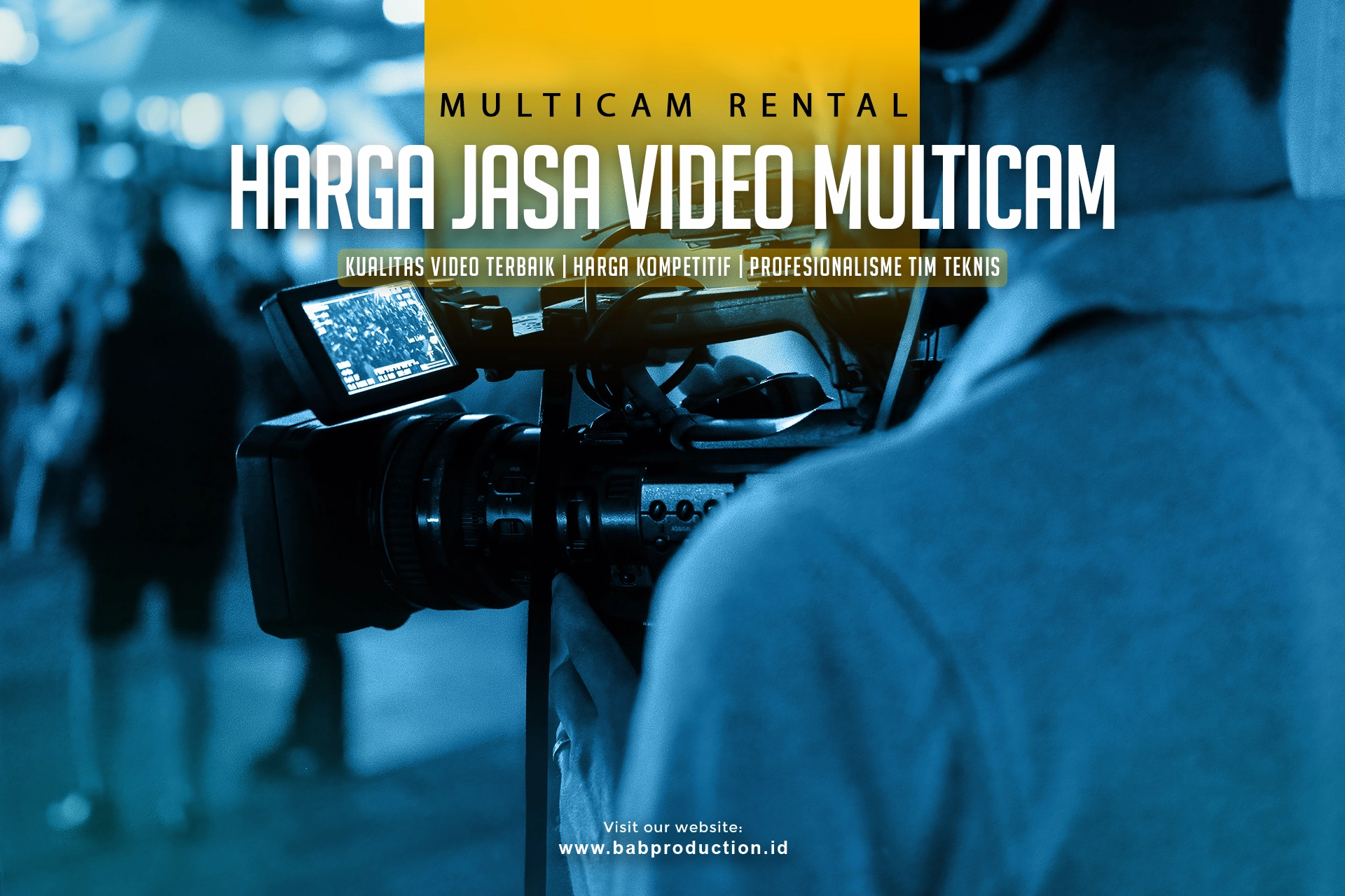 Harga Jasa Video Multicam Murah Untuk Dokumentasi Event - BAB Production