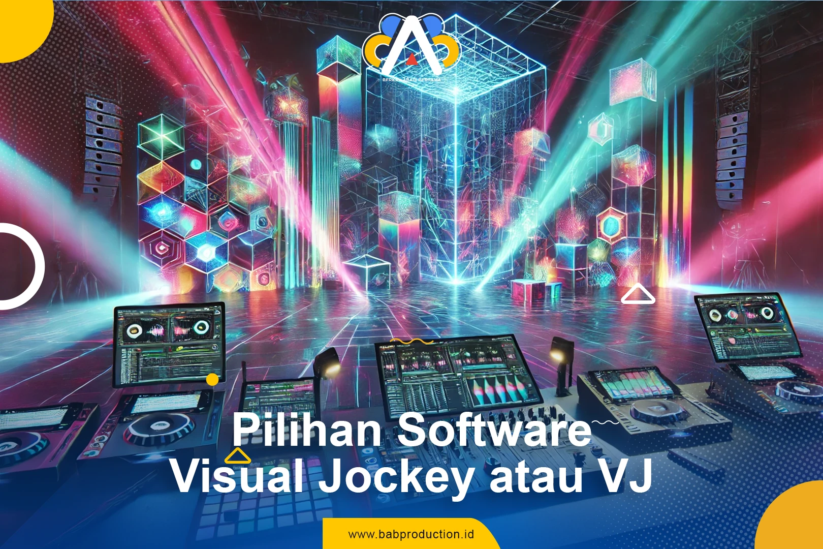 5 Pilihan Software Visual Jockey atau VJ yang Wajib Dicoba! - BAB ...